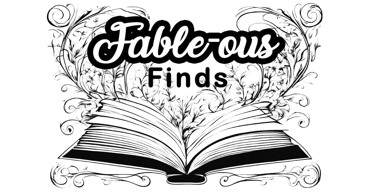 Fable-ous Finds